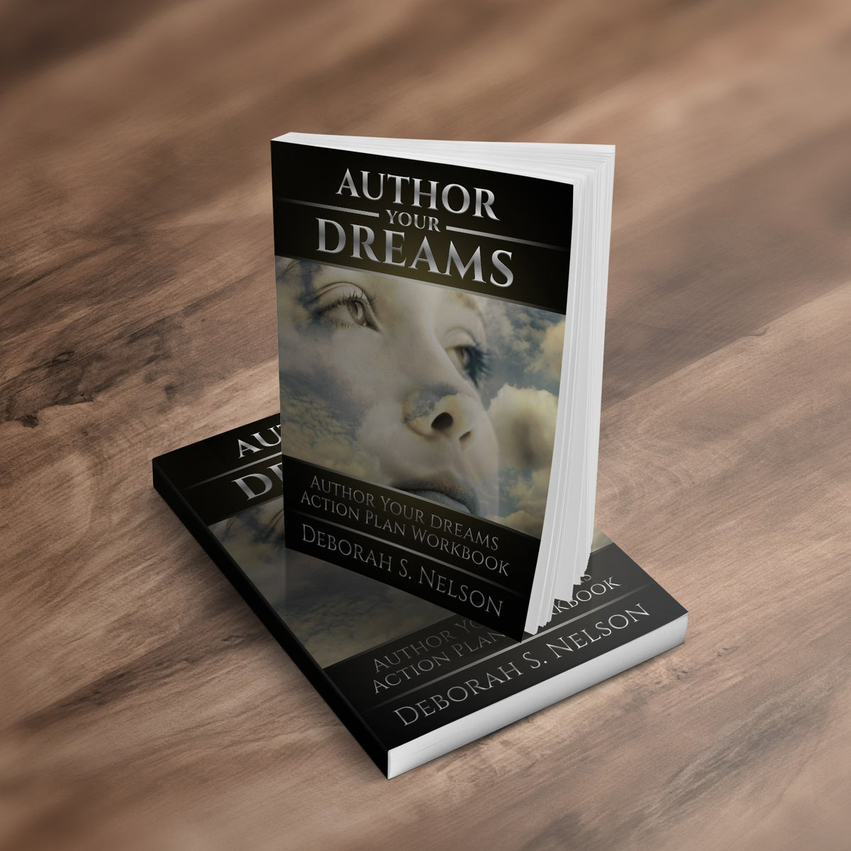 Author Your Dreams: Author Your Dreams Action Plan Workbook – Dream to ...